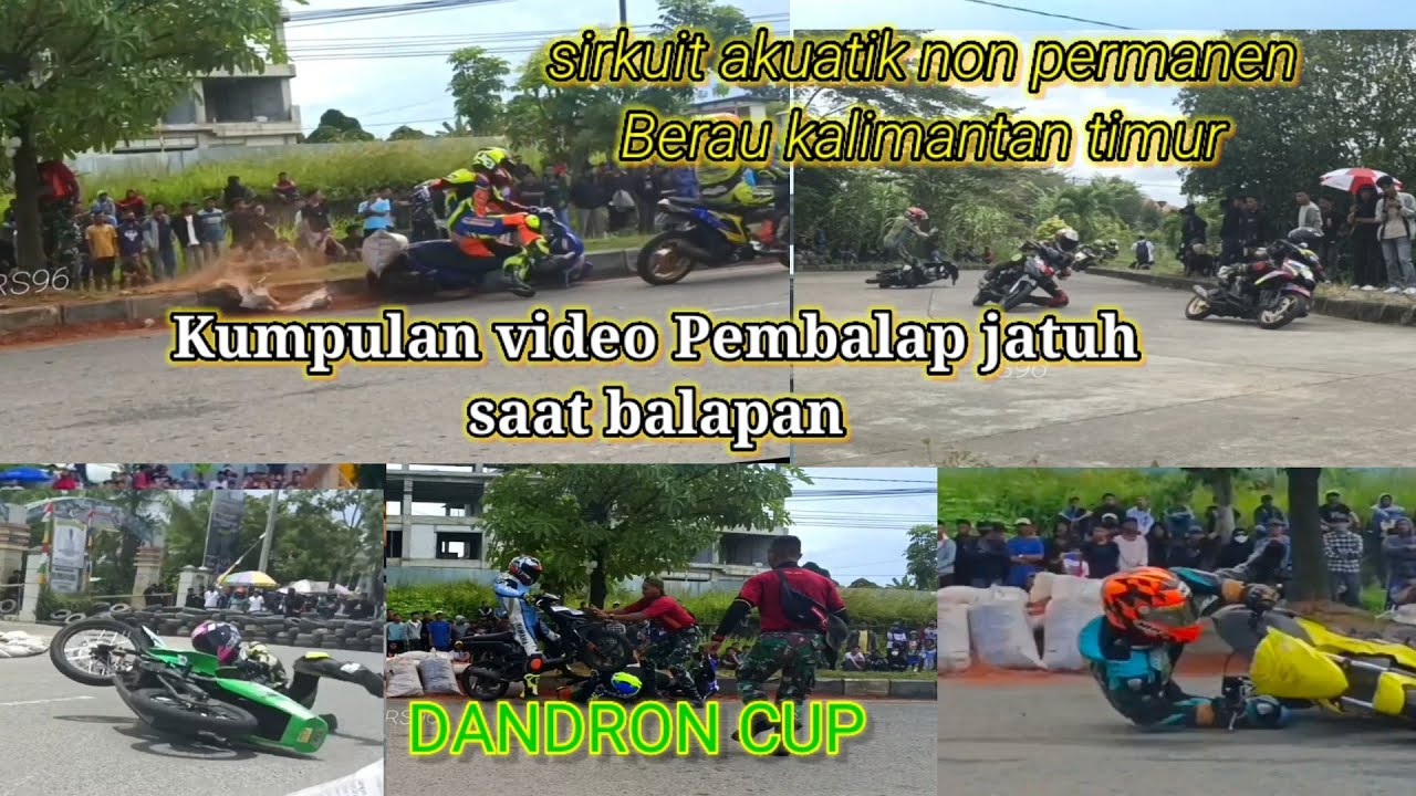 Kejuaraan open road race- DANDRON CUP BERAU KALIMANTAN TIMUR - YouTube