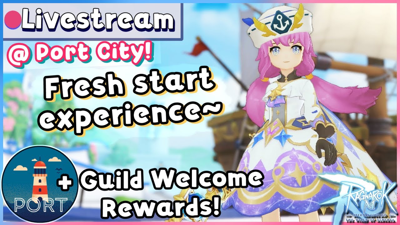 Ahoy~! Port City Fresh Experience Awaits [Ragnarok M Eternal Love ...