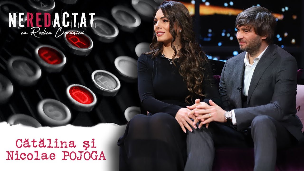 Nicolae și Cătălina Pojoga la neREDactat cu Rodica Ciorănică - YouTube