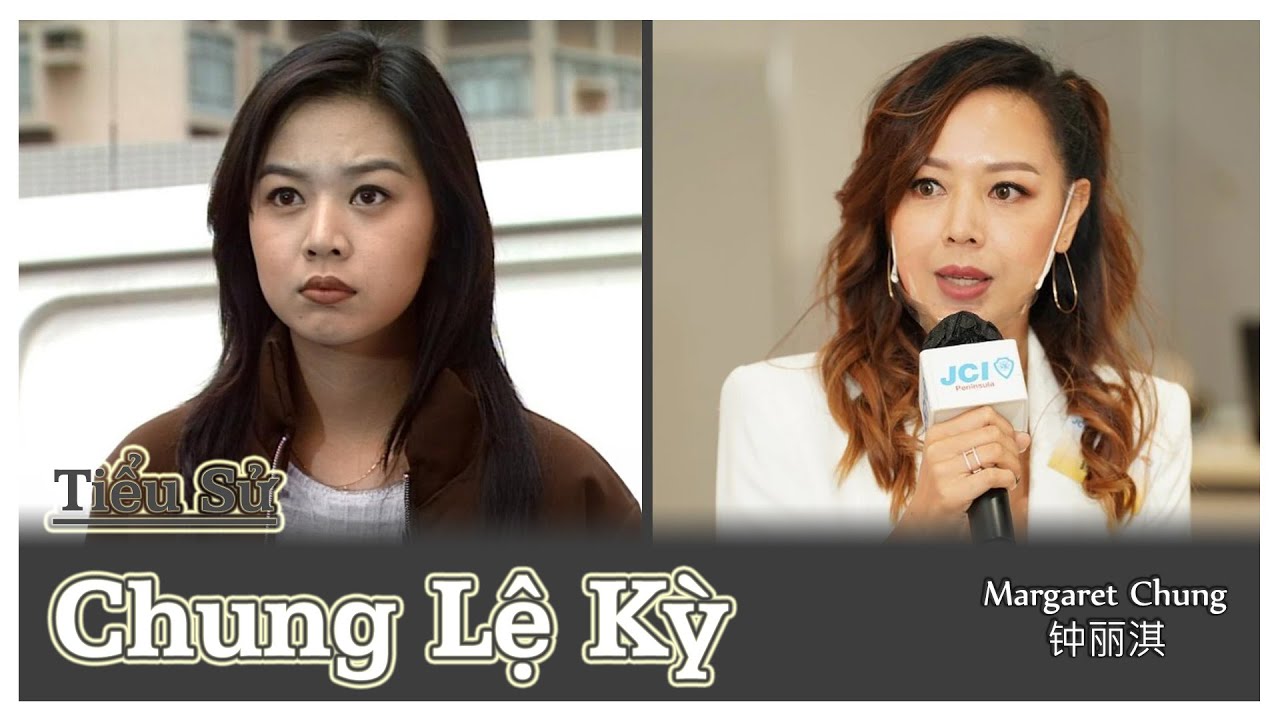 Tiểu Sử Chung Lệ Kỳ - Cựu Diễn Viên TVB Chiến Đấu Bệnh Tật Với Con Gái ...