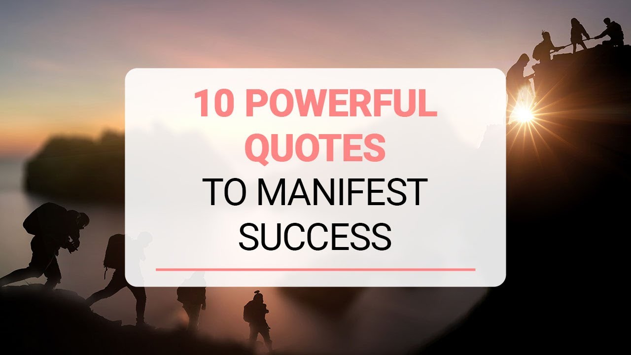10 Powerful Quotes To Manifest Success - YouTube