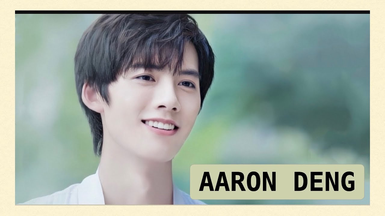 ️Deng Chaoyuan / Aaron Deng - Profile, Dramas and Acting Review ️# ...