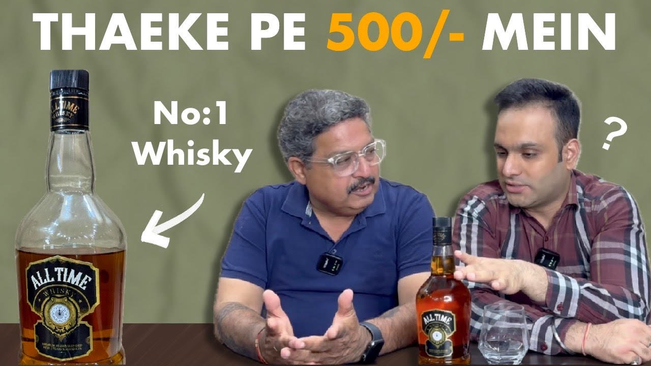 All Time Blended Whisky | Best Whiskey under 500 Rupees | Game of ...