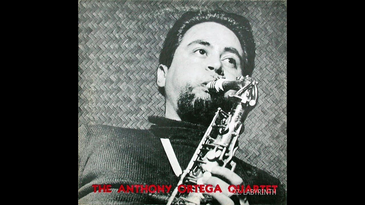 Anthony Ortega Quartet - US Vantage VLP 2 10inch LP FULL - YouTube