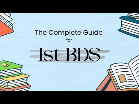🎓 Complete Guide for 1st Year BDS Students | Books, Notes & YouTube ...