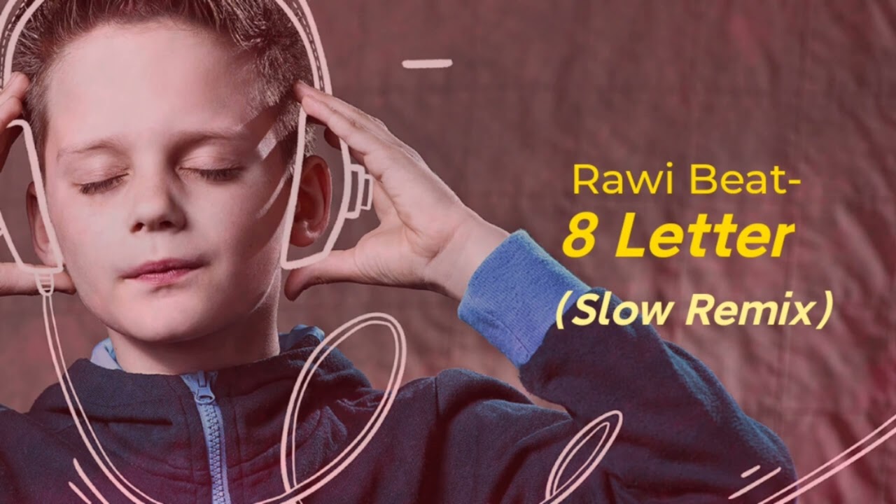 Rawi beat- 8 letter (Slow Remix) - YouTube