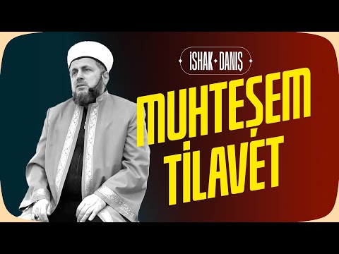 [ YENİ ] İshak Danış - MUHTEŞEM TİLAVET Taha Sûresi 1-14. Ayetler
