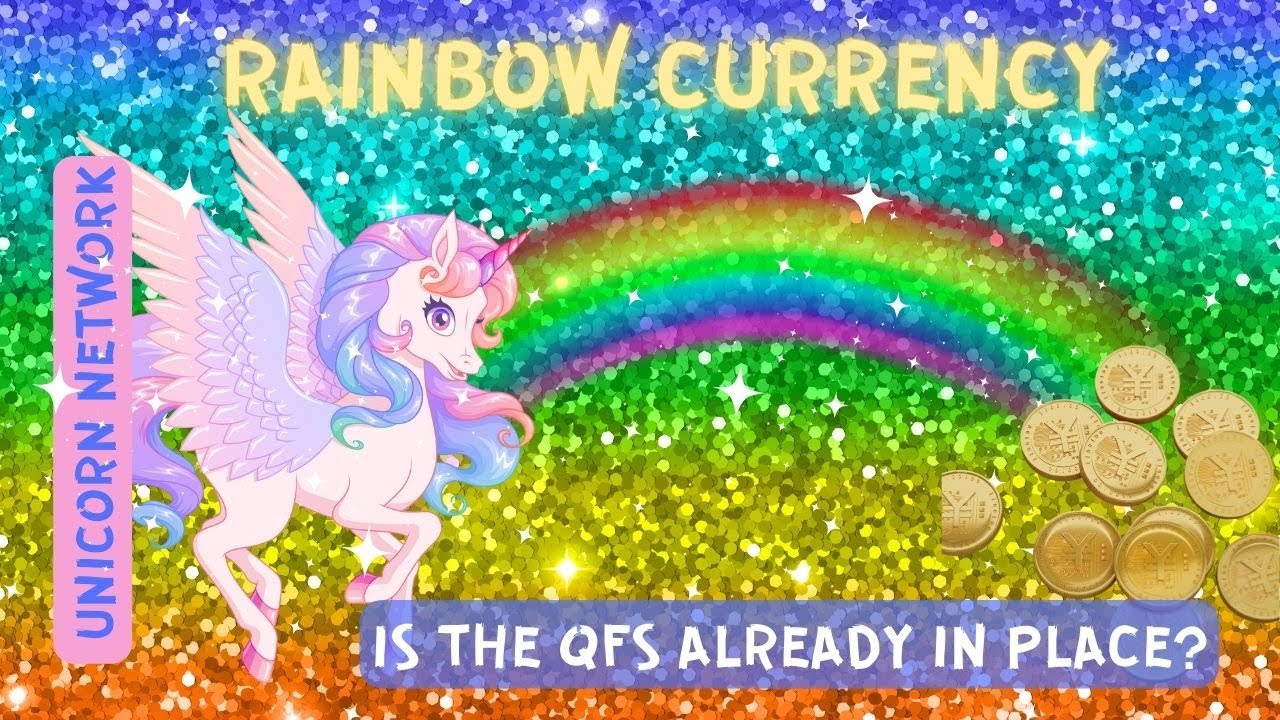 The Role of Rainbow Currency in the Global Currency Reset - YouTube