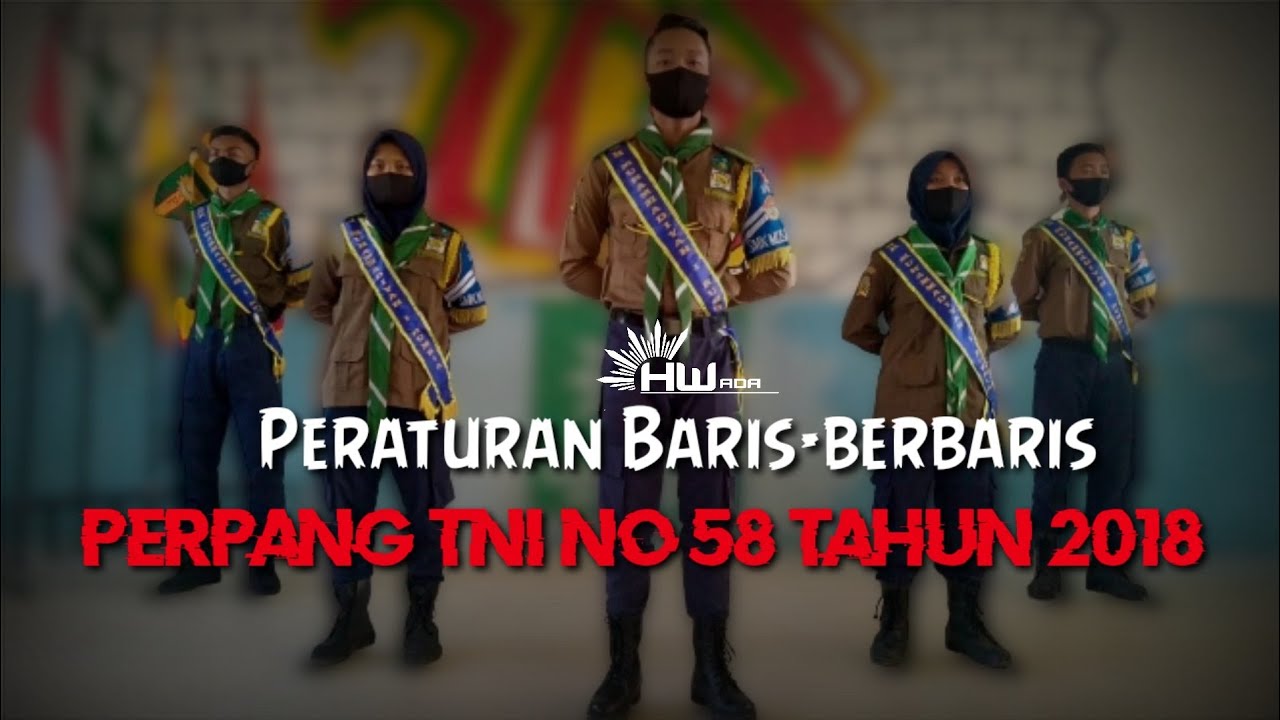 🔴 PERATURAN BARIS BERBARIS PERPANG TNI NO 58 TAHUN 2018 - YouTube