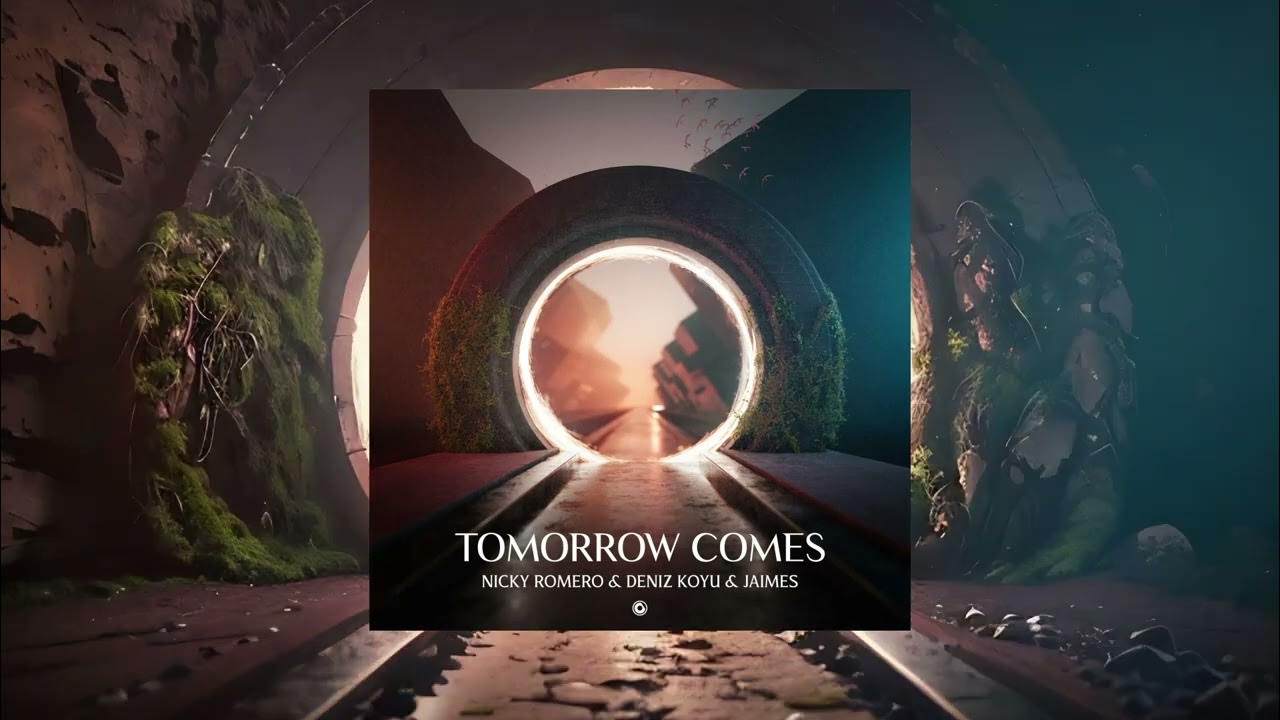 Deniz Koyu, Nicky Romero, JAiMES - Tomorrow Comes [Protocol Recordings] - YouTube