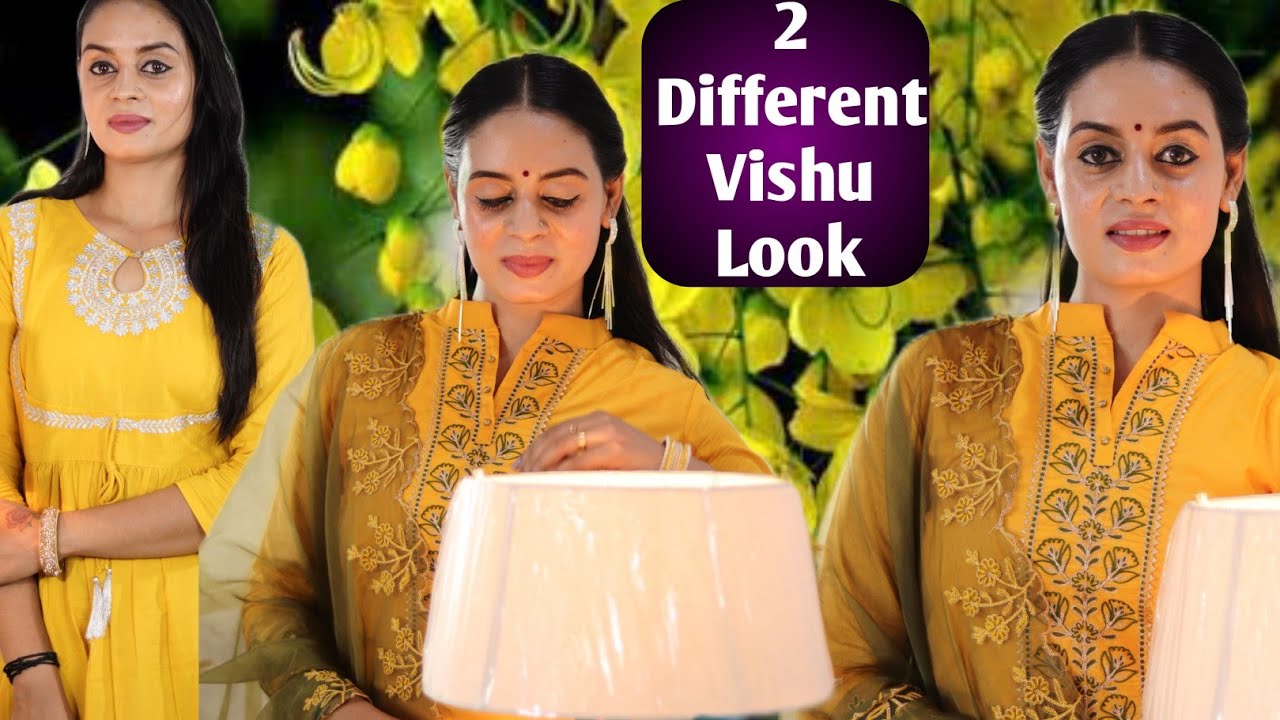 Different 2 Type Vishu Look||Makeup, Hair Styles||outfits||Simple ...