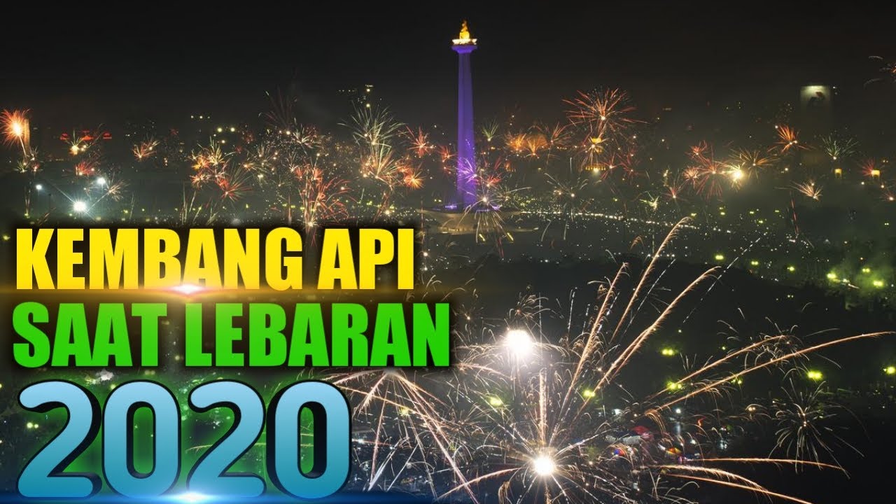 Kembang Api saat Lebaran - YouTube