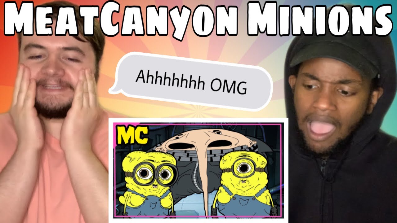 MeatCanyon 'End Of A Minion' REACTION - YouTube