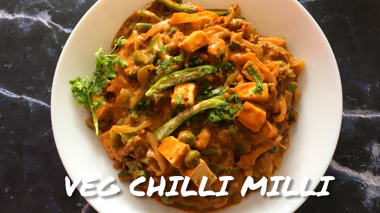 VEG CHILLI MILLI I बेज चिल्ली मिल्ली I NORTH INDIAN spicy veg gravy ...