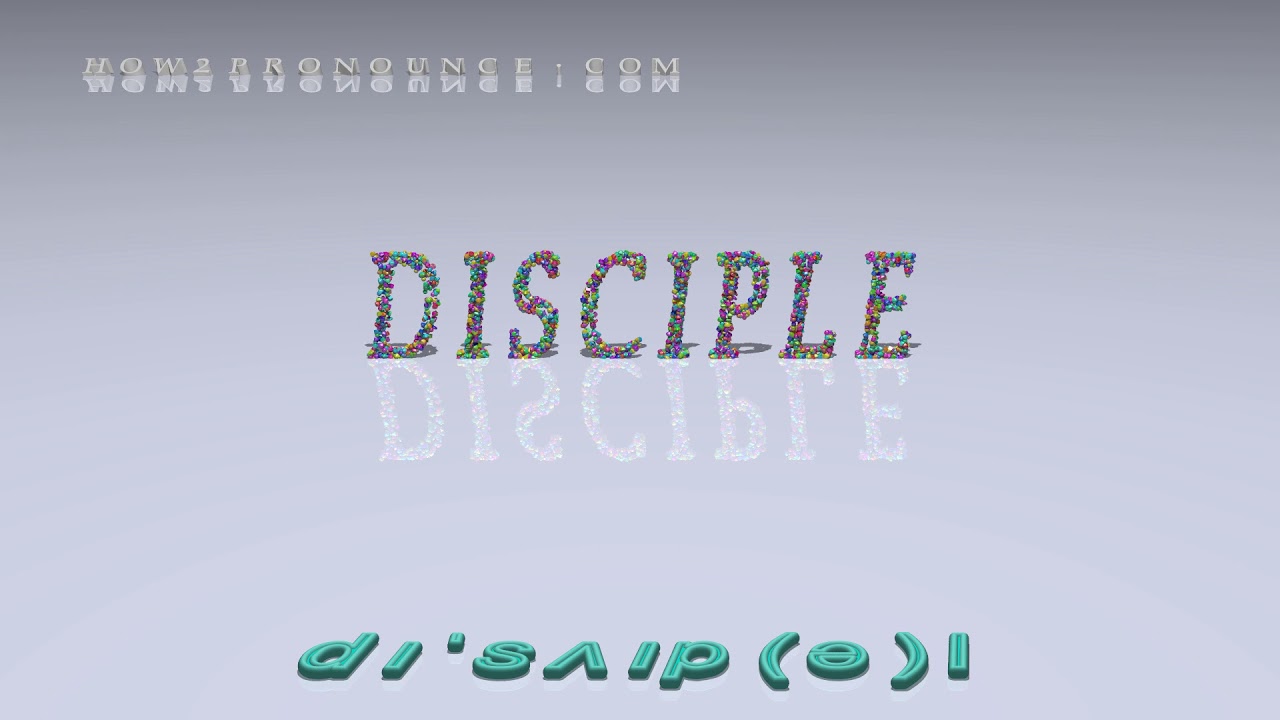 disciple - pronunciation + Examples in sentences and phrases - YouTube