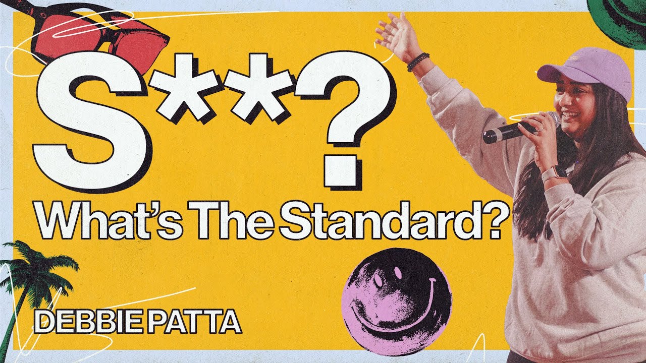 S**? What's The Standard | Debbie Patta - YouTube