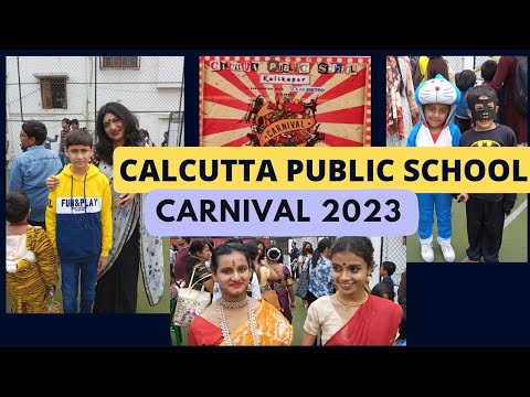 Calcutta Public School (Kalikapur) Carnival-2023 'Vintage Vibes' - Vlog ...
