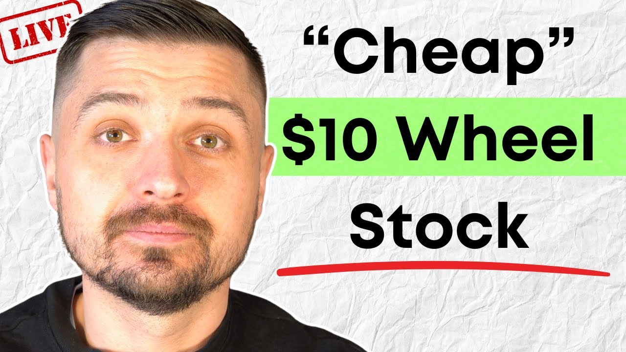 Cheap $10 Wheel Strategy Stock Perfect for Small Accounts! - YouTube