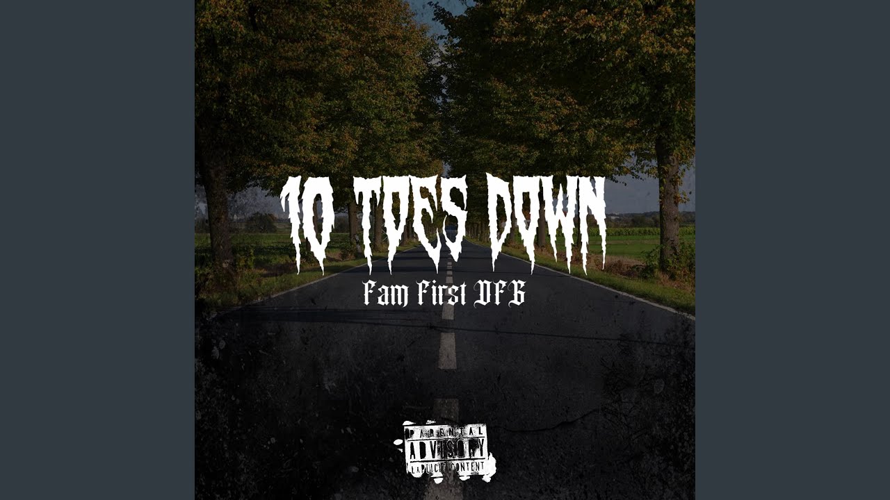 10 Toes Down - YouTube