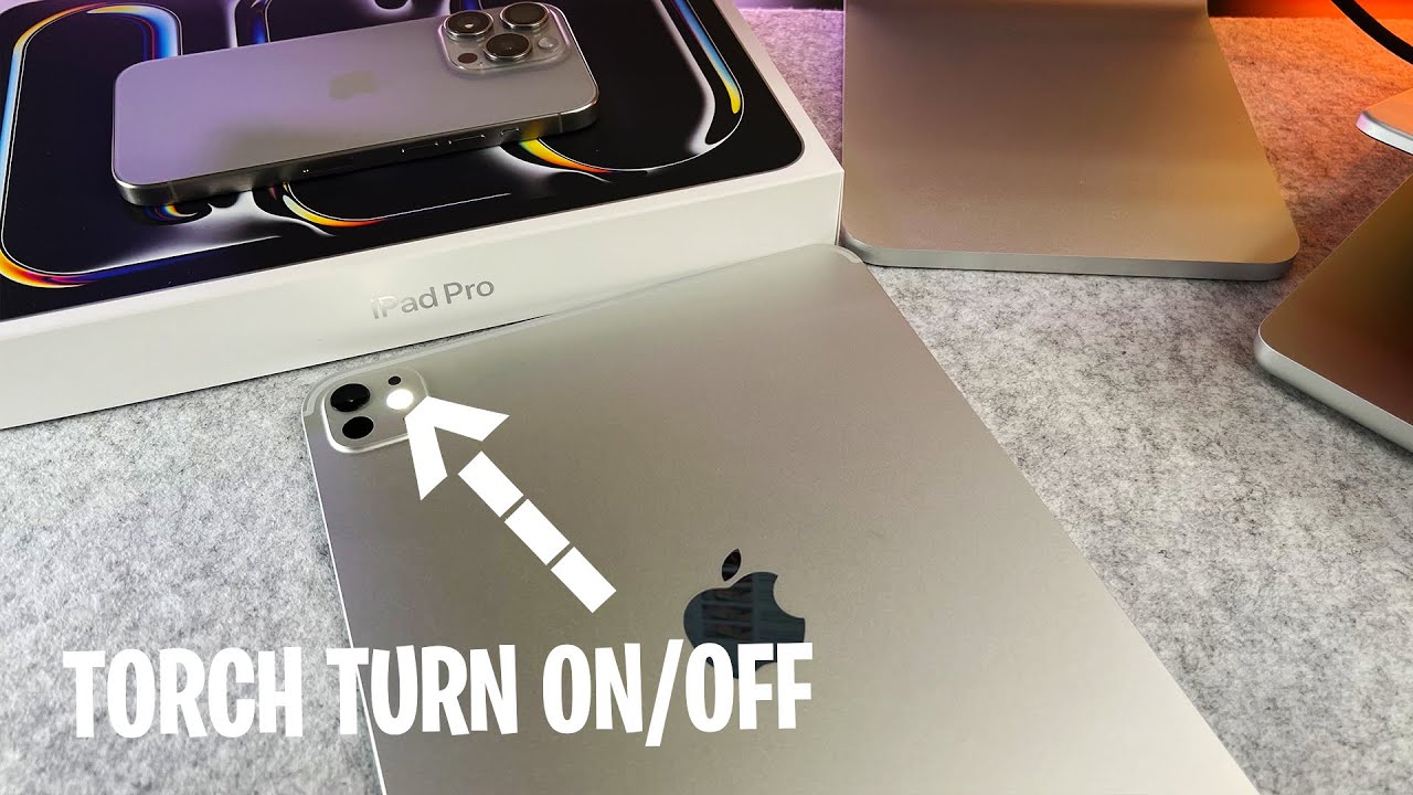 How To Enable The Torch On The iPad Pro M4 - 2024 - YouTube