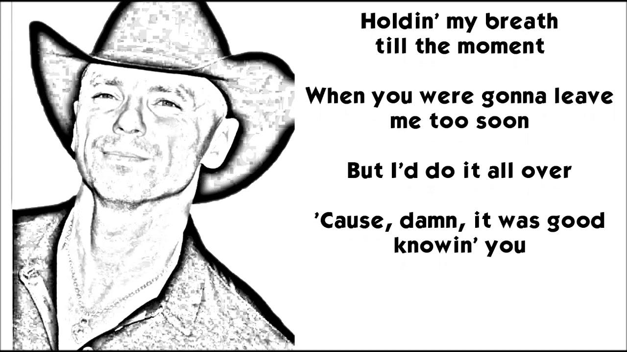 Knowing You - Kenny Chesney Lyrics Video - YouTube