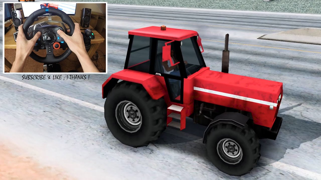 Stanley FieldMaster Tractor GTA San Andreas 🚗 LOGITECH G29 Wheel - YouTube