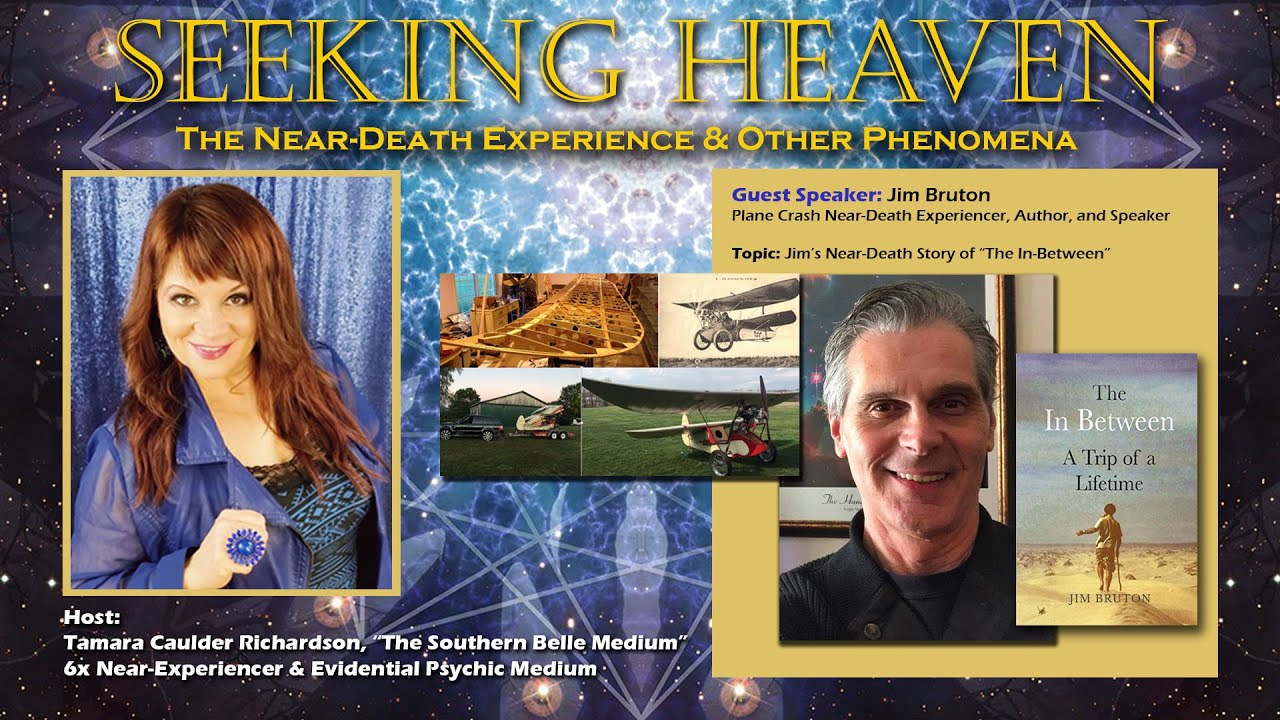Episode 27: Jim Bruton - Plane Crash Near-Death Experiencer and Author ...