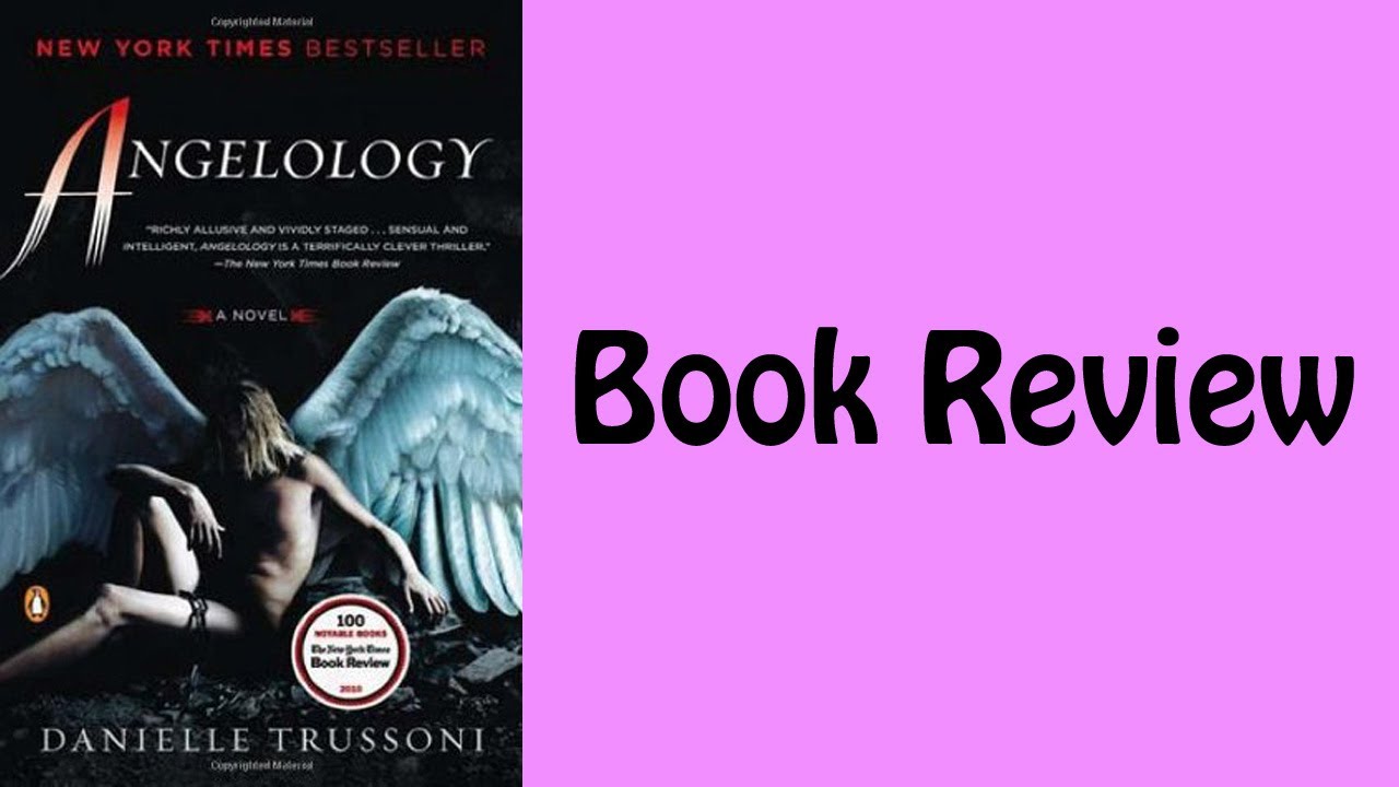 Book Review: Angelology By Danielle Trussoni - YouTube