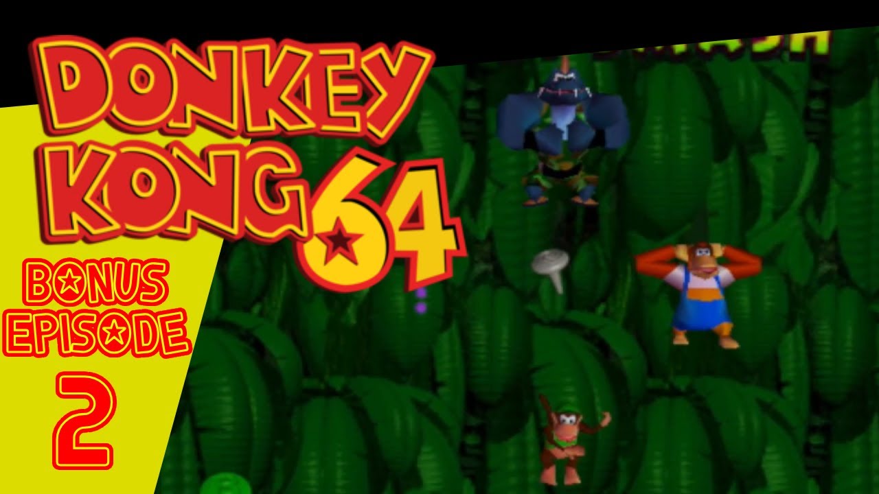Donkey Kong 64 - Bonus Episode 2: "Multiplayer Monkey Madness" - YouTube