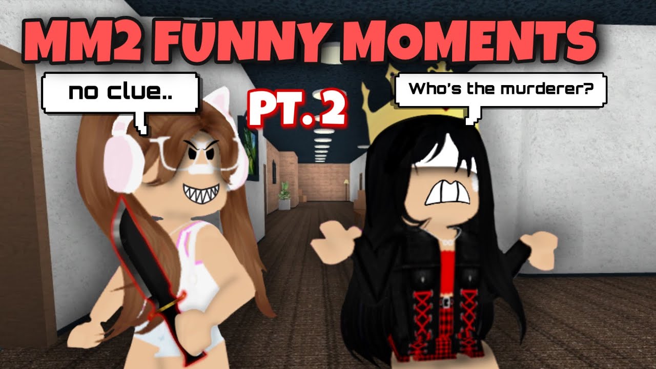 MM2 FUNNY MOMENTS PT. 2 (Ft. Dr Laba + Voice over) - YouTube