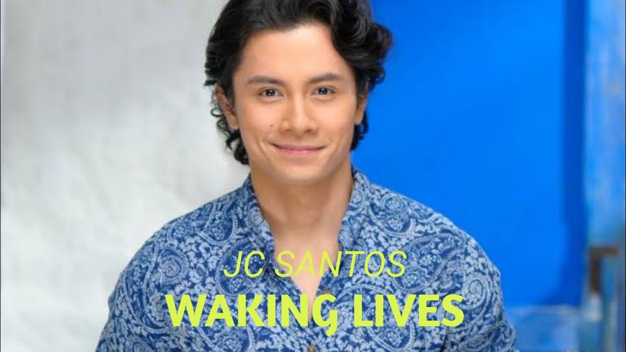 JC SANTOS | WAKING LIVES - YouTube