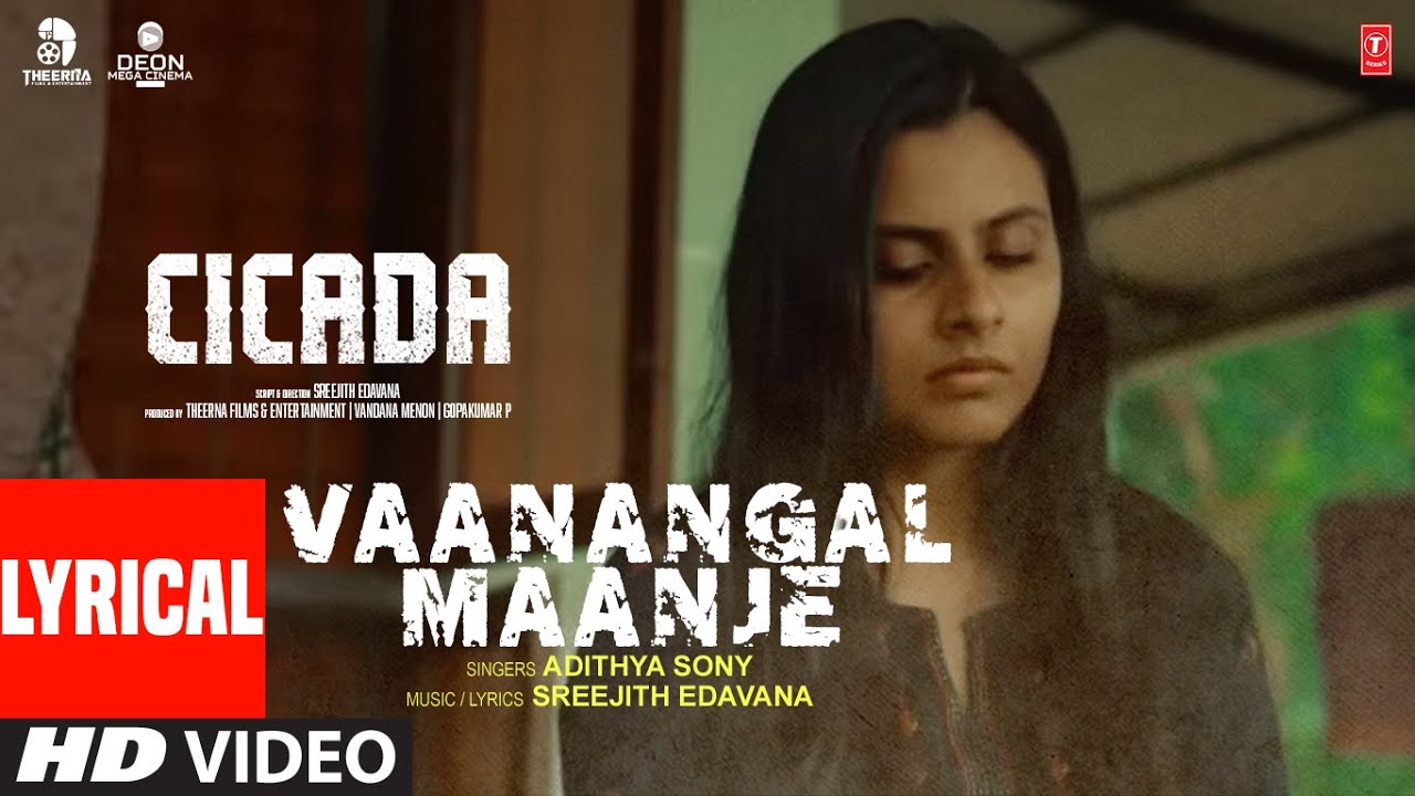 Vaanangal Maanje Lyrical Song | CICADA Movie | Jaise Jose,Rajith CR ...