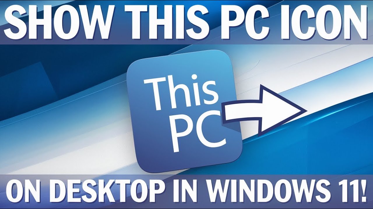 How To Show This pc Icon On Desktop In Windows 11 - YouTube