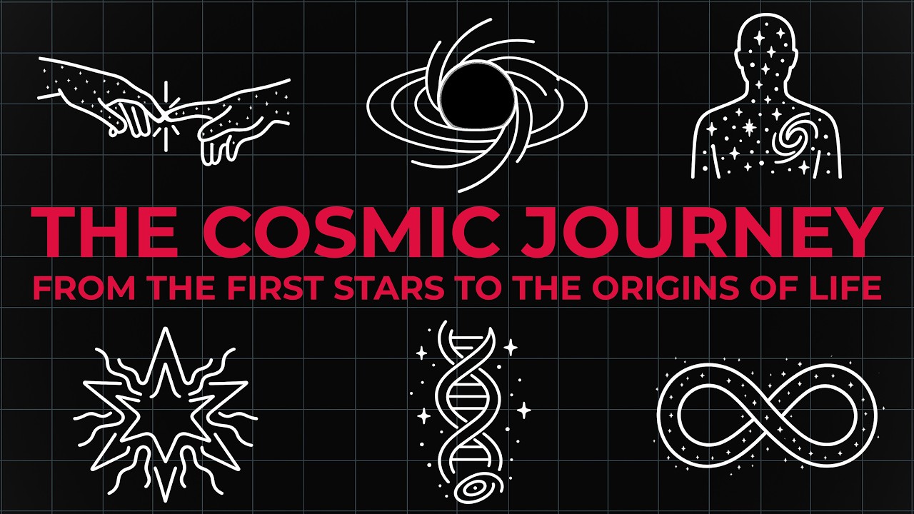 4 Hours of The Cosmic Journey: From the First Stars to the Origins of ...