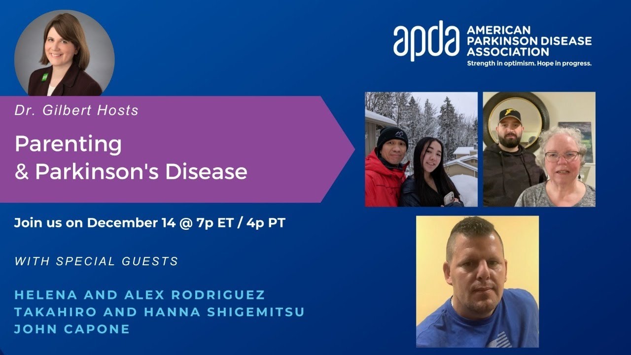 Dr. Gilbert Hosts: Parenting & Parkinson's - YouTube
