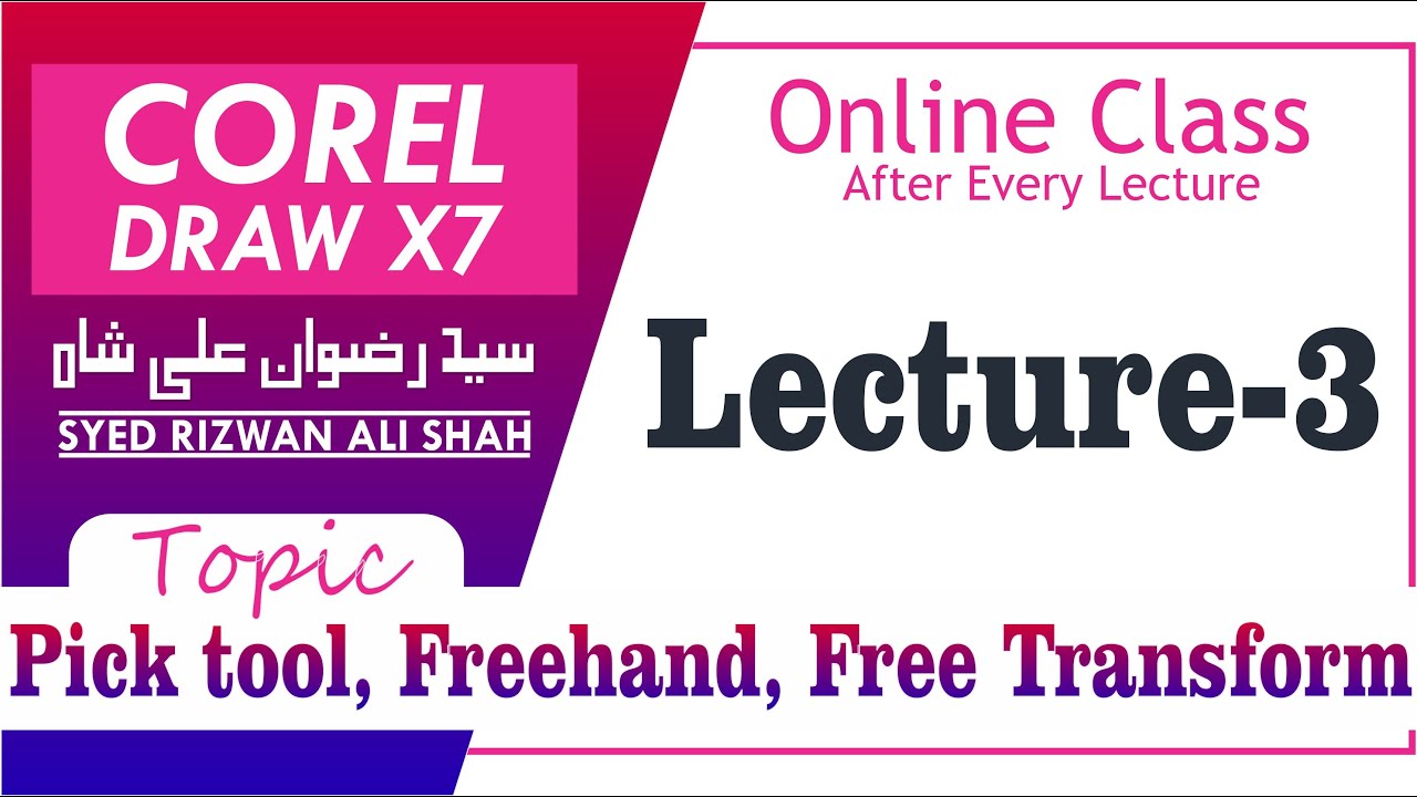 Corel Draw X7 Lecture 3 Pick tool, Freehand Pick, Free Transform tool ...