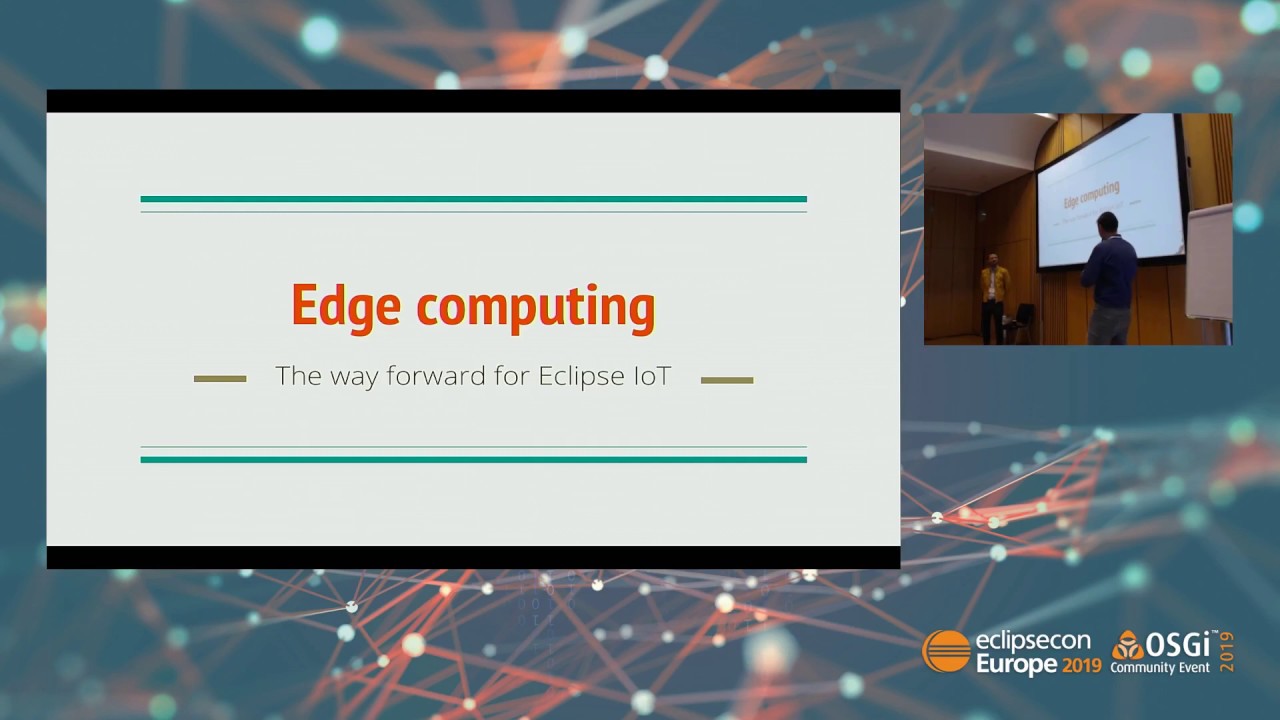 Edge computing - the way forward for Eclipse IoT - YouTube