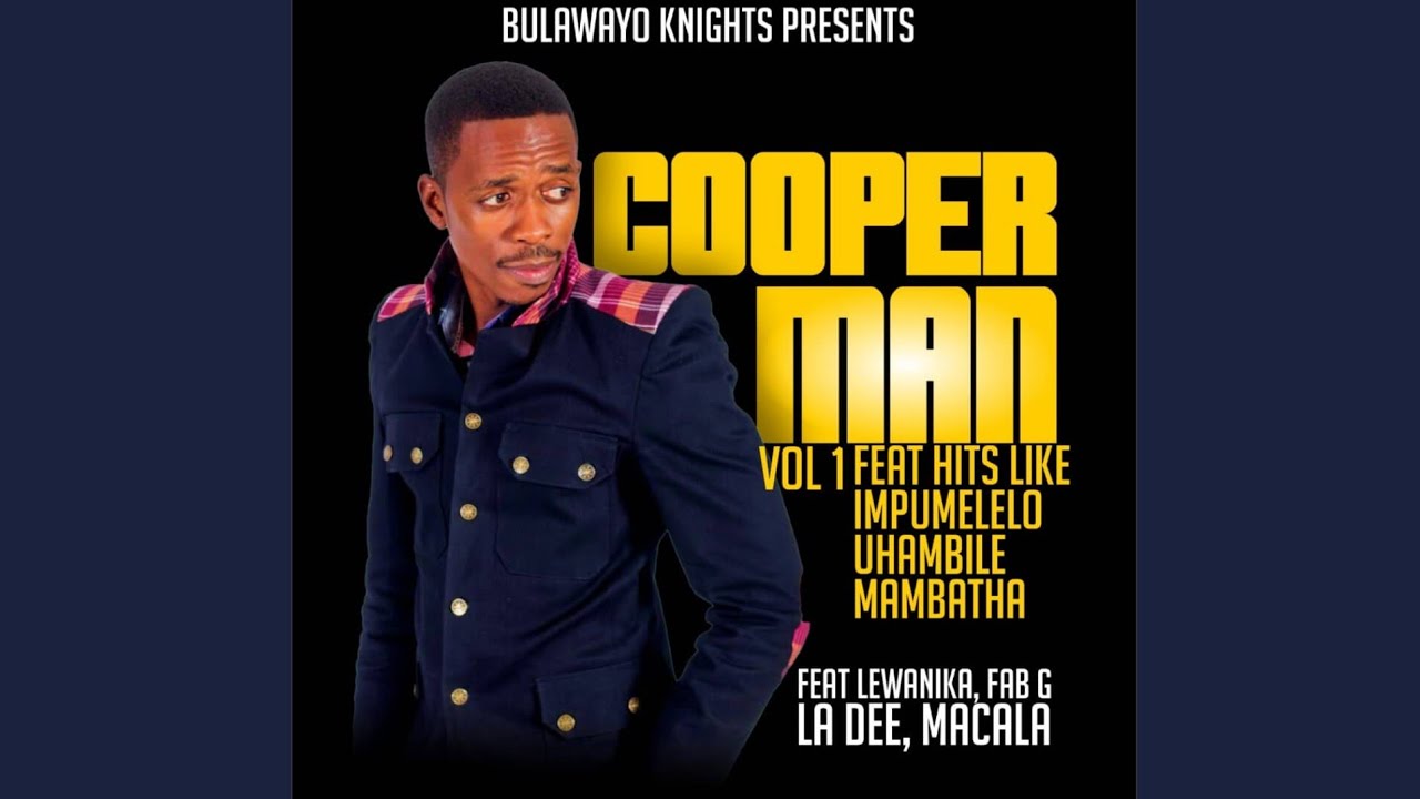 Cooper Man - Dlala Malume (Official Audio) feat. Fab G & Mshana ka Gogo ...