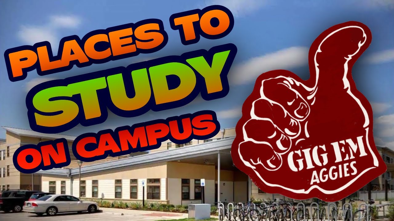 Places to Study On Campus [TAMU Edition] - YouTube