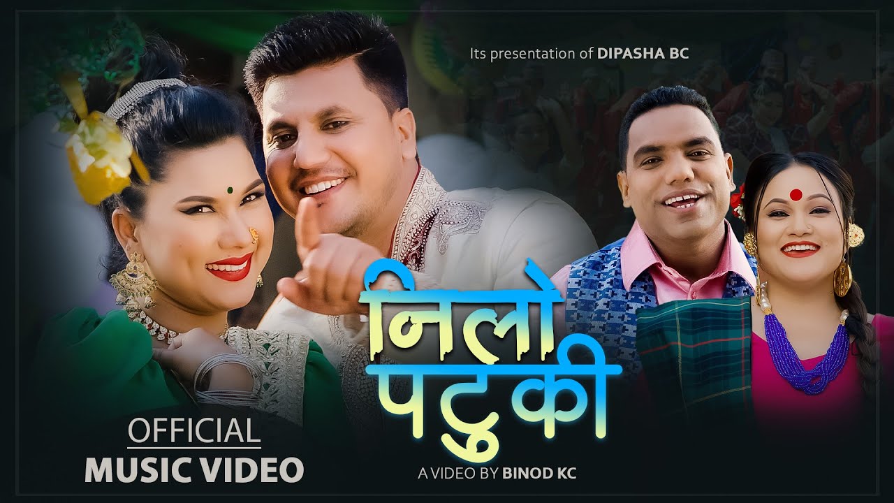 Nilo Patuki निलो पटुकी by Tika Pun & Dhanraj | Ft. Dipasha BC & Ramesh ...