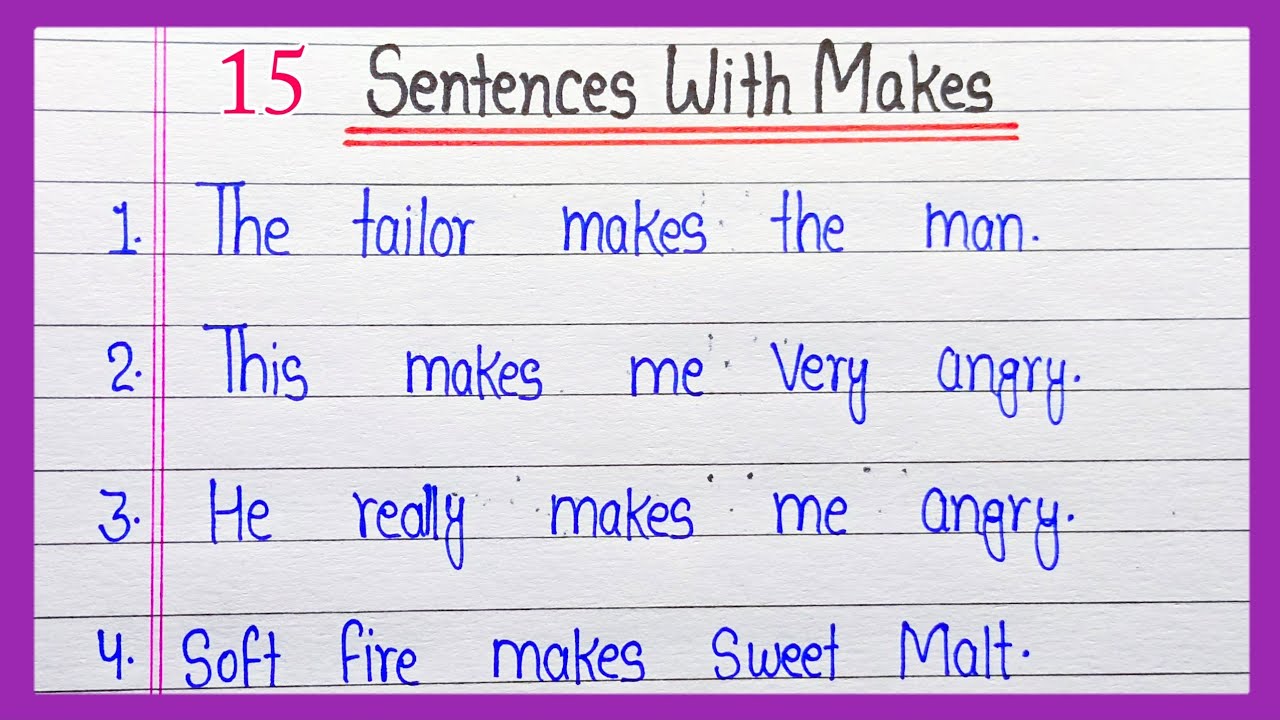 15 Sentences with makes || 15 Sentence of makes examples || Sentences ...