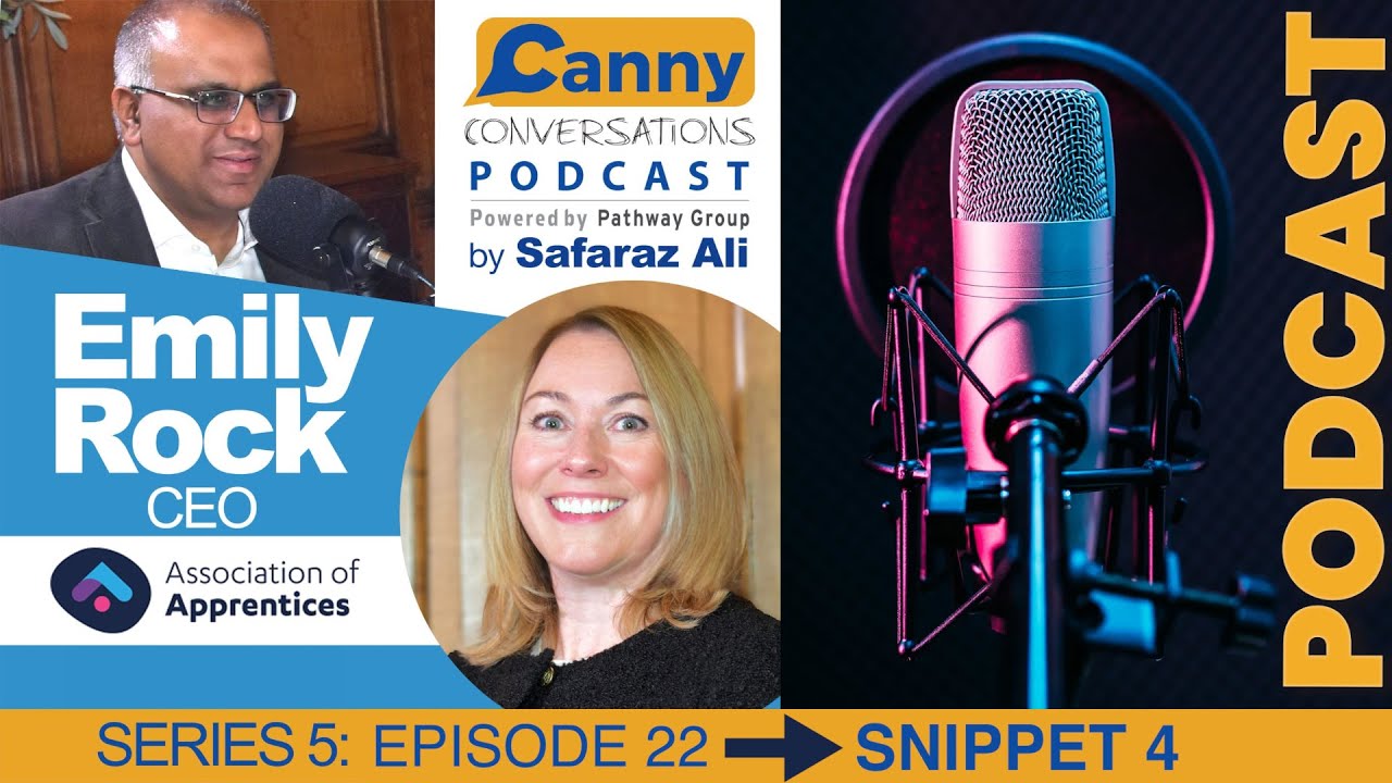 EP22-Snippet 4: Emily Rock CEO of Association of Apprentices. Podcast ...