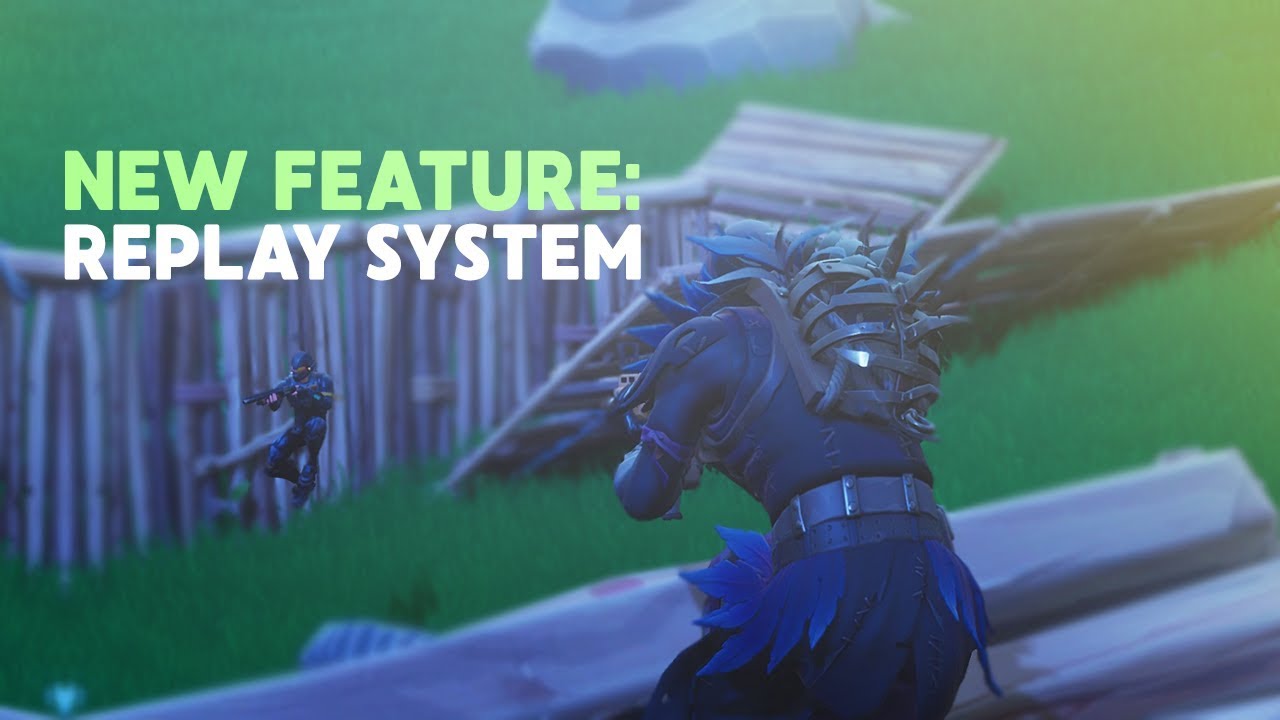 NEW FEATURE: REPLAY SYSTEM W/ CINEMATIC MONTAGE (Fortnite Battle Royale ...