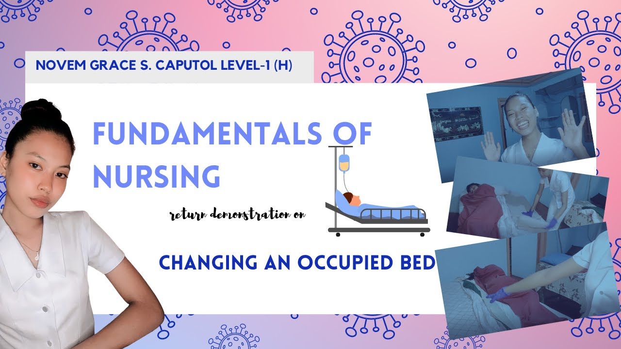 RETURN DEMONSTRATION- CHANGING AN OCCUPIED BED - YouTube