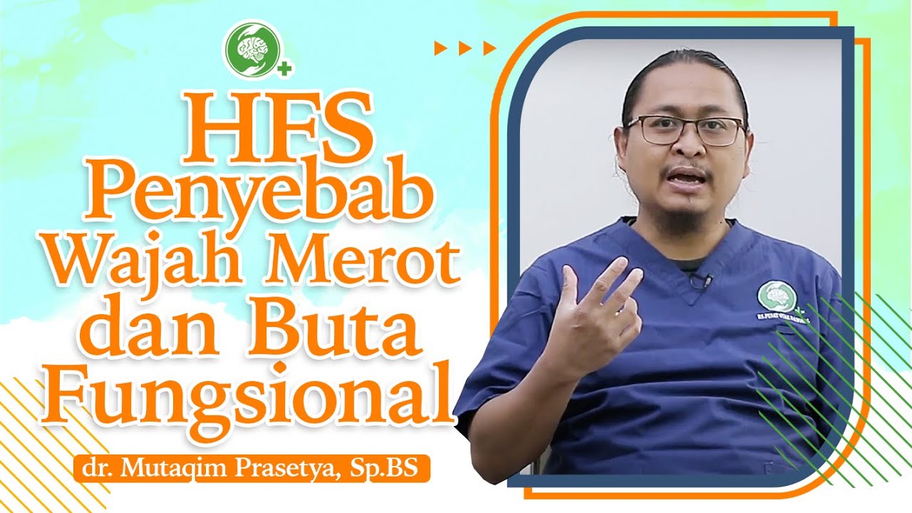 Hemifacial Spasm (HFS) Penyebab Wajah Merot dan Buta Fungsional - YouTube