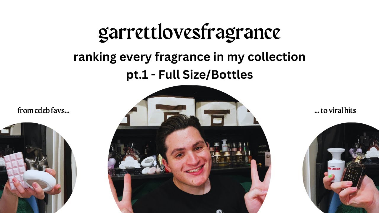 Every Fragrance in My Collection RANKED (PART 1) - YouTube