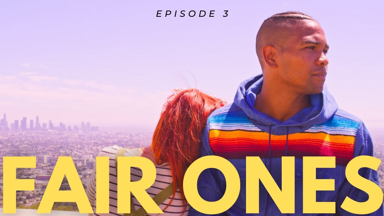 Fair Ones | Ep. 3 2017 - YouTube
