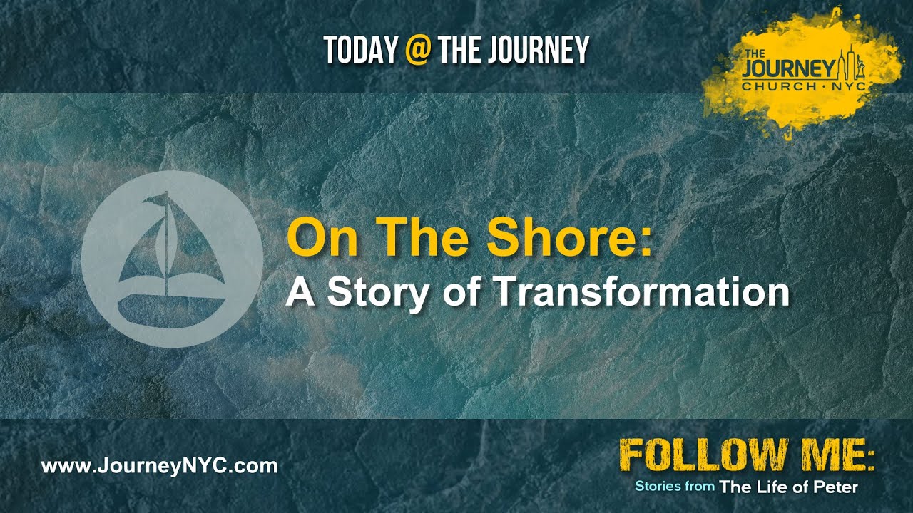 On The Shore: A Story Of Transformation - Sunday Service - YouTube