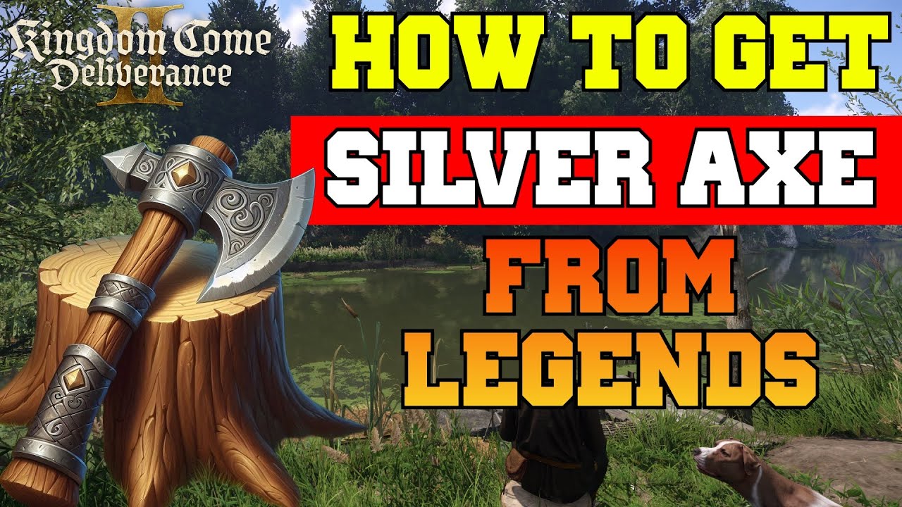 The Axe From the Lake Quest (Silver Axe Location) - Kingdom Come ...