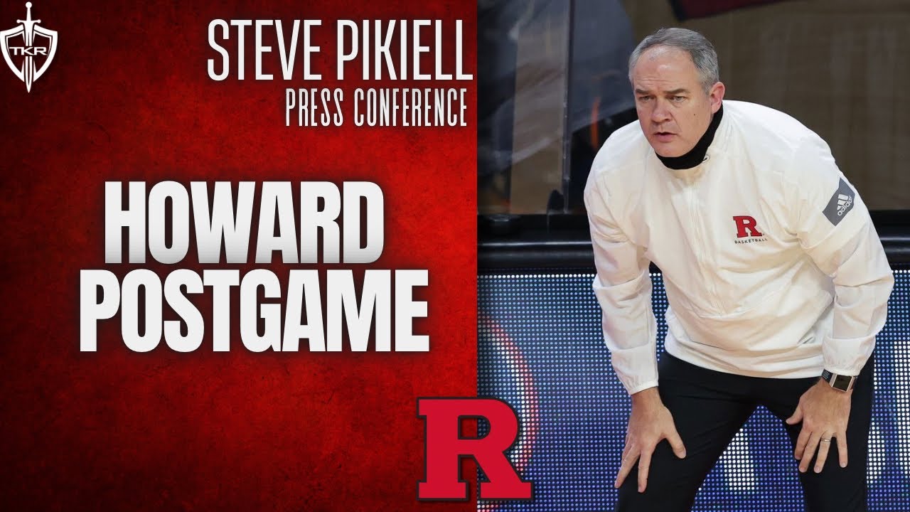 Steve Pikiell talks #Howard University postgame -- #Rutgers Scarlet ...